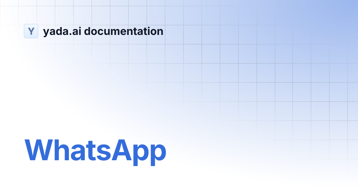 WhatsApp | yada.ai documentation