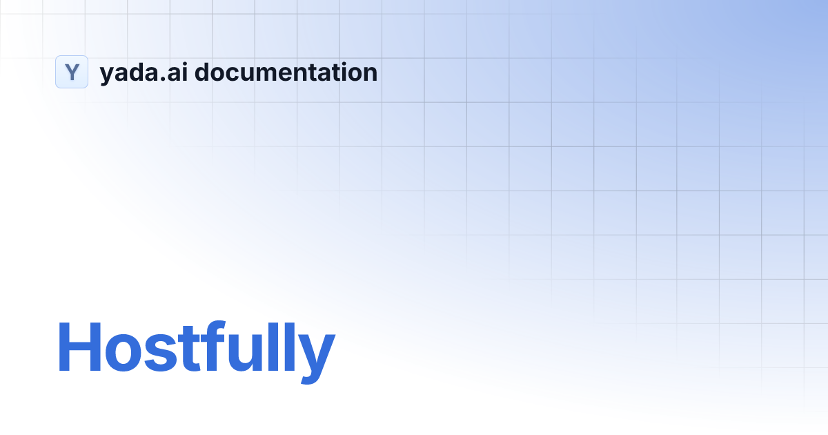 Hostfully | yada.ai documentation